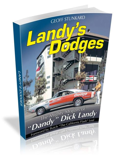 Cartech Auto Books Landy's Dodges: The Mighty Mopars of "Dandy" Dick ...